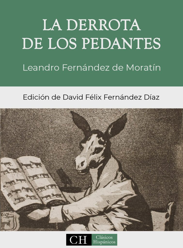 La derrota de los pedantes – Clásicos Hispánicos